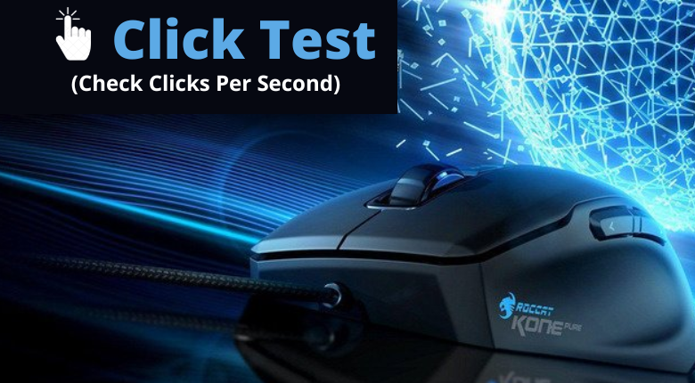 Click Speed Test – Enhance your Clicking Speed Test